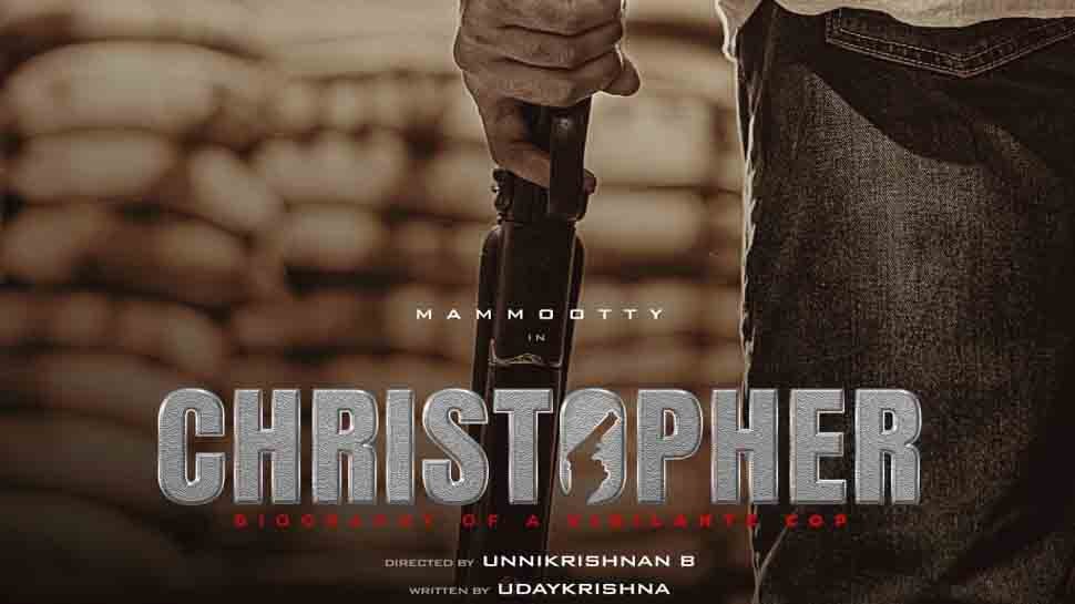 Mammootty B Unnikrishnan Movie Titled as Christopher a Cop Thriller ...