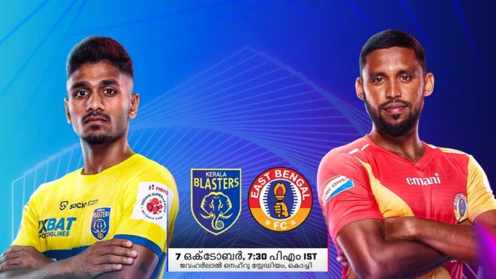 ISL 2022-23 Kicks Starts From Today With Kerala Blasters FC East Bengal FC Match At Kochi ...